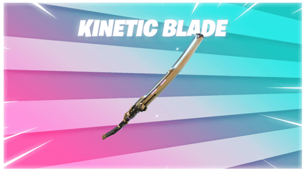 Are Kinetic Blades still in Fortnite