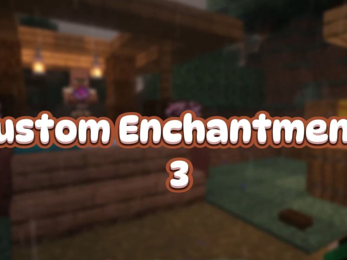Advanced Custom Enchantments in Minecraft: Features, Configuration, and ...